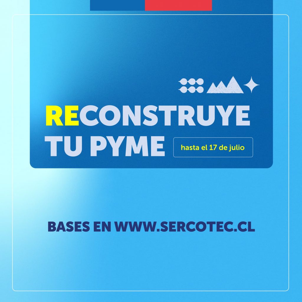 Sercotec suma programa Reconstruye tu Pyme – Sercotec